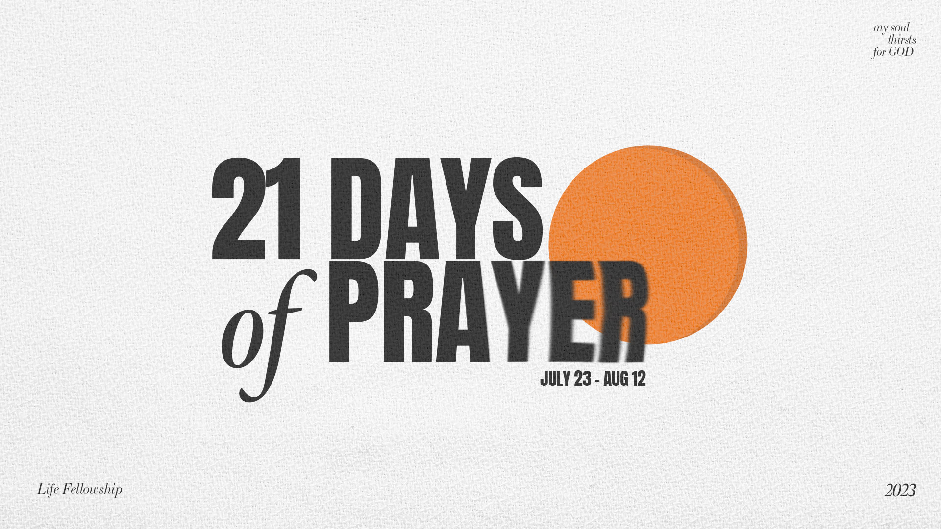 21 Days Of Prayer | Life Fellowship Church